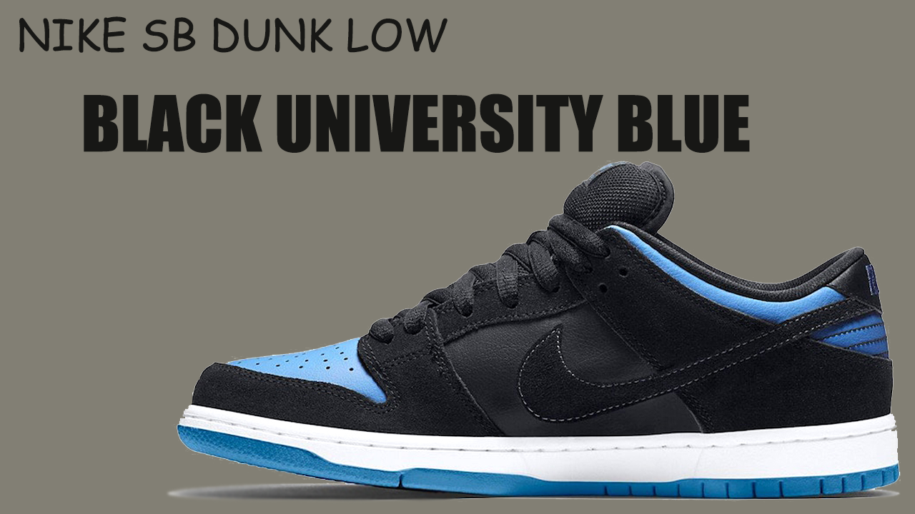 NIKE SB DUNK LOW BLACK UNIVERSITY BLUE – PK-Shoes